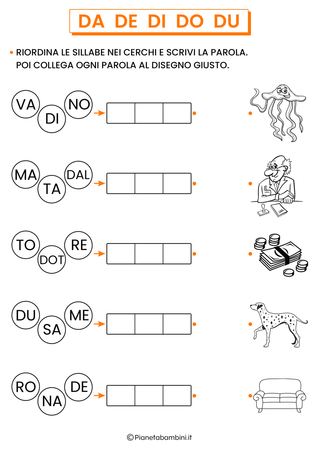 Schede Didattiche su DA DE DI DO DU | PianetaBambini.it Schede Didattiche su DA DE DI DO DU | PianetaBambini.it